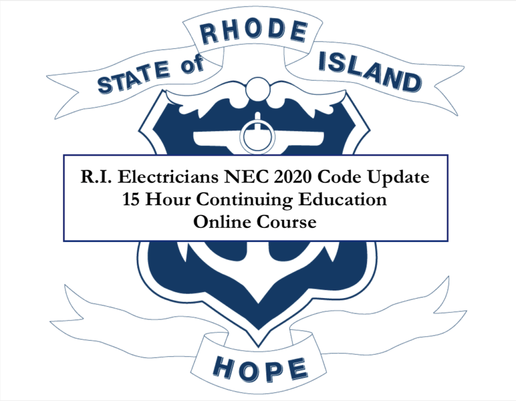 Rhode Island: NEC 2020 Code Update 15 Hour Online Course
